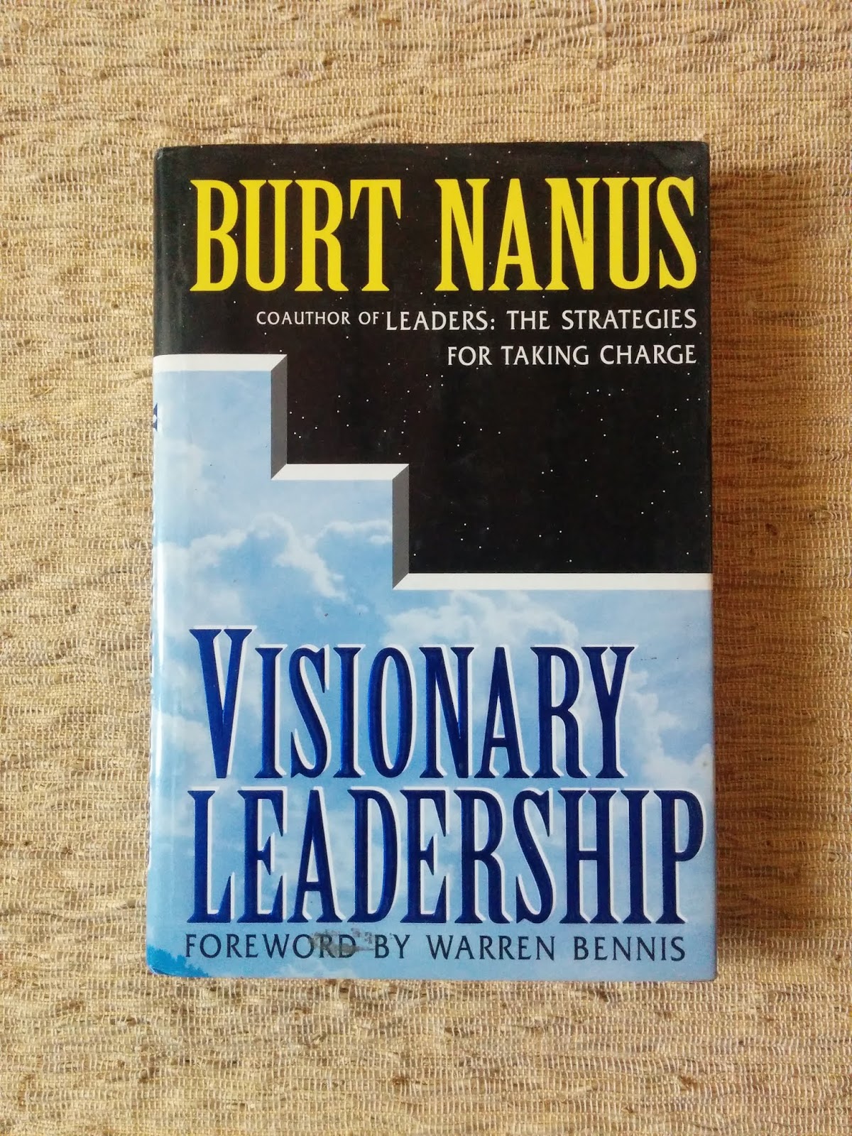 Visionary Leadership Creating: A Compelling Sense of Direction For Your ...