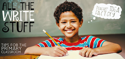 ALL THE WRITE STUFF - TIPS FOR THE PRIMARY CLASSROOM (VOL 1) - Teacher ...