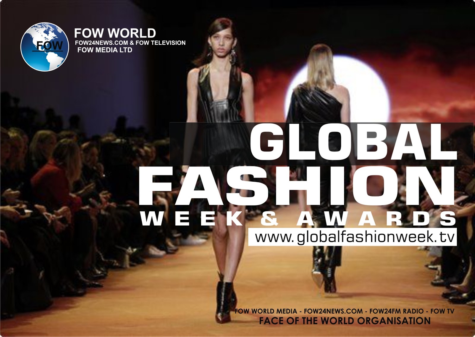 GLOBAL FASHION WEEK AND AWARDS--- OFFICIAL MEDIA PARTNERS, FOW24NEWS ...