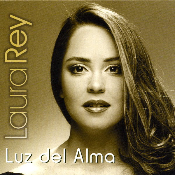 Laura Rey-Luz Del Alma- ~ Discos Cristianos