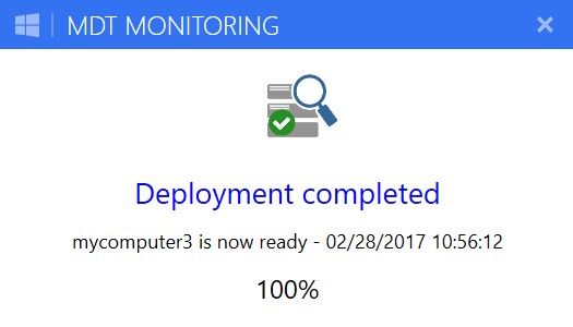 MDT Monitoring: WPF Deployment notifications | Syst & Deploy