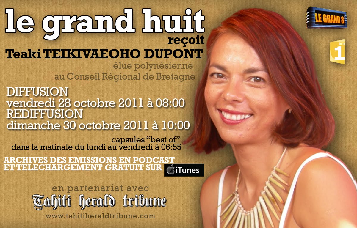TAHITI HERALD TRIBUNE: LE GRAND HUIT reçoit Teaki TEIKIVAEOHO DUPONT
