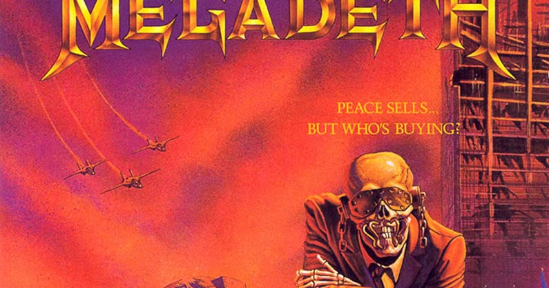 Joel Gausten.com: Megadeth's "Peace Sells..." at 30: A Thrash ...