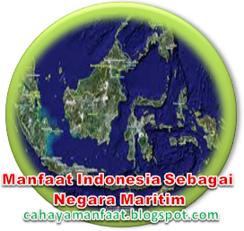 Manfaat Indonesia Sebagai Negara Maritim - Cahaya Manfaat