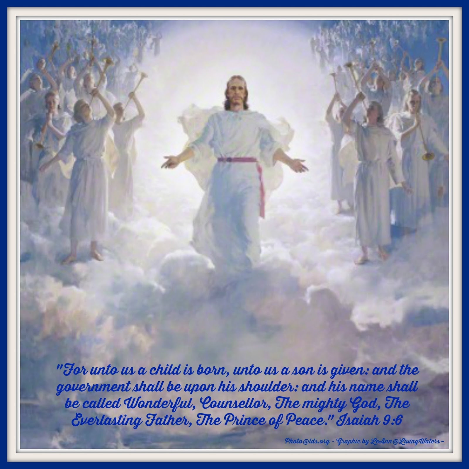 Living Waters By LeAnn: Our Prince of Peace is Our Savior Jesus Christ~