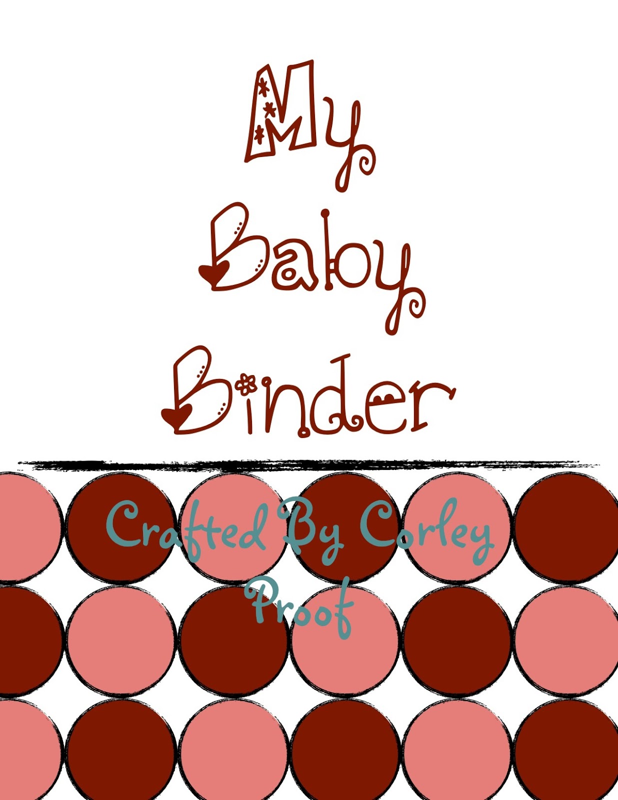 Crafted By Corley: Baby Binders - Cover Page