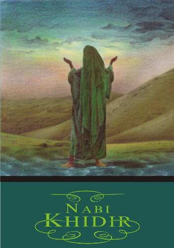 Empat Nabi Yang Masih Hidup dan Diberi Khazanah Allah SWT | PRA BENCANA ...