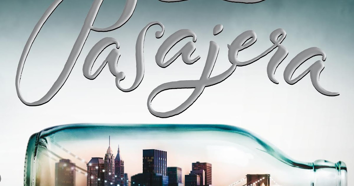 Mis Libros Pluma Y Libreta: Reseña: Pasajera