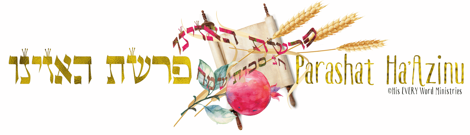 By His EVERY Word: No Compromise! Parashat Ha'Azinu | Sukkot 2020 | By ...