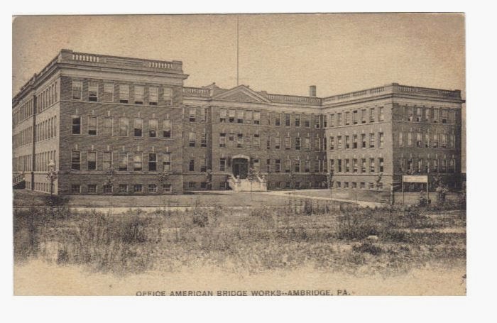 Ambridge Memories: American Bridge Office building, early design Ambridge Memories: American Bridge Office building, early design