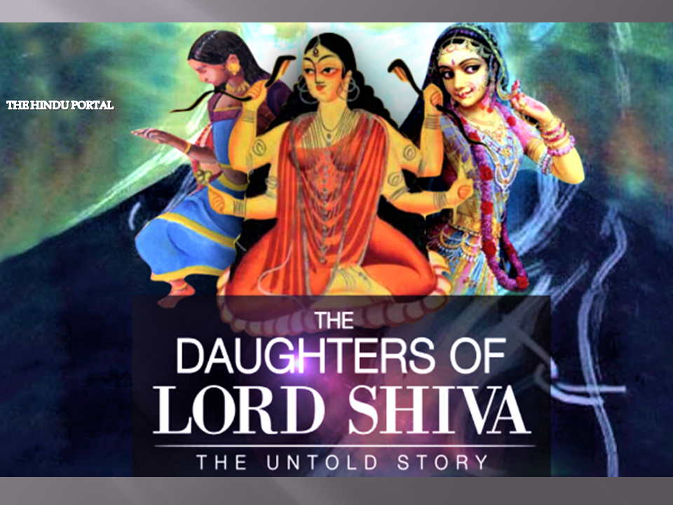 Do you know? Lord Shiva Have three Daughters