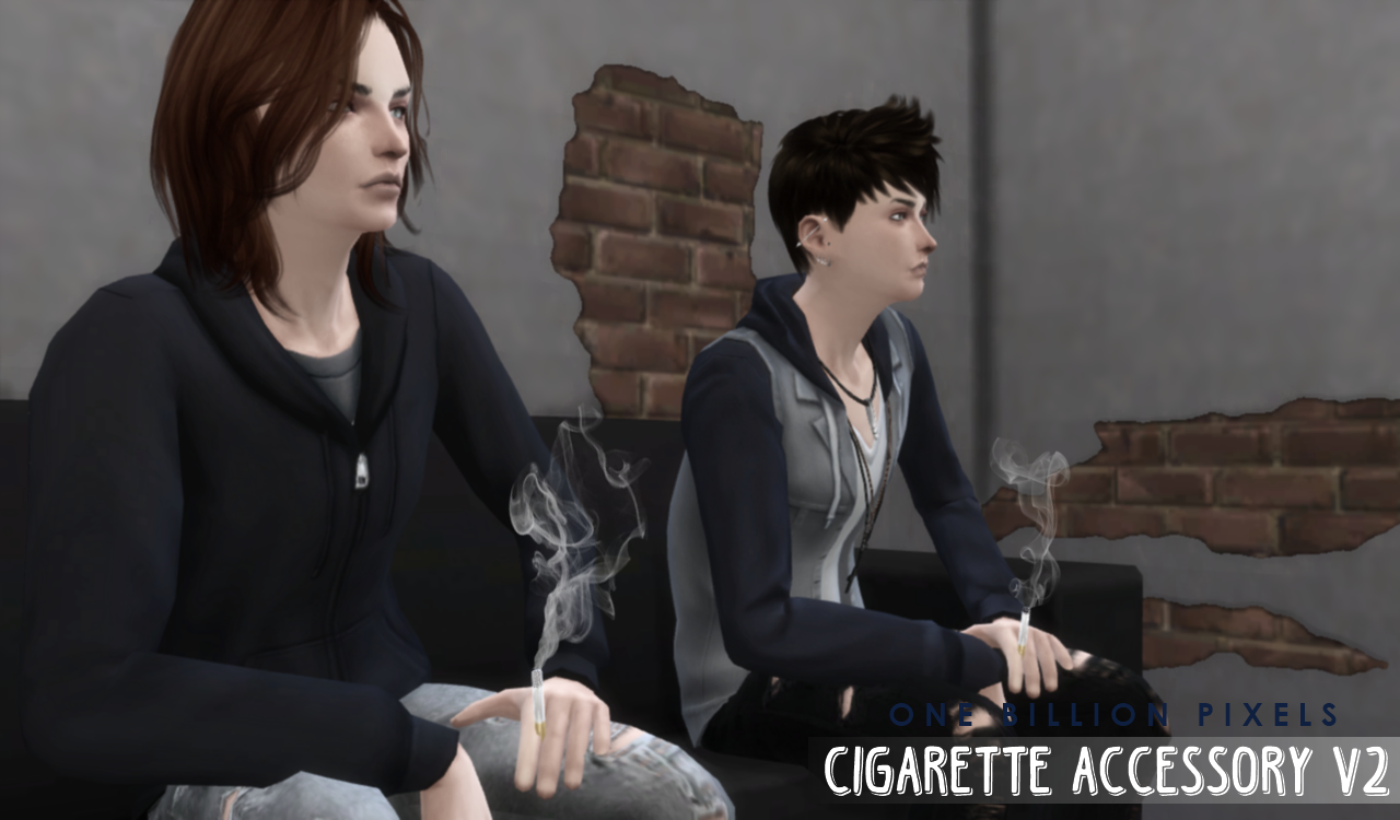 Cigarette Accessory V2 - One Billion Pixels