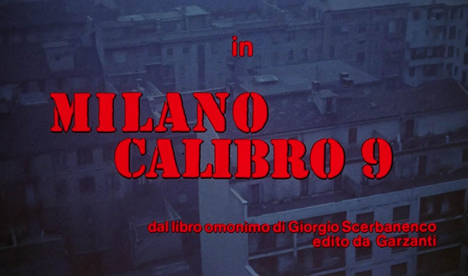 Quota Quickie - a Movie Review blog: Milano Calibro 9 (1972)