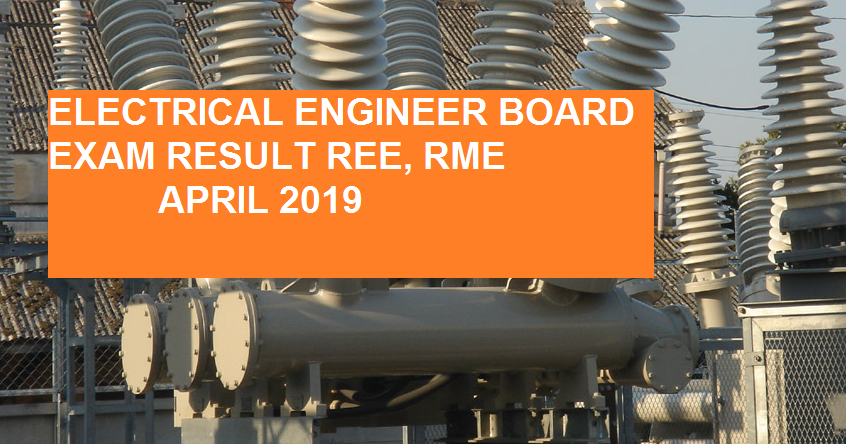 April 2019 Electrical Engineer REE, RME Board Exam Result - Where In ...