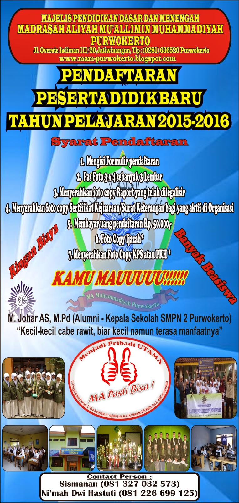 BROSUR PPDB TAHUN PELAJARAN 2015-2016 | MA MUHAMMADIYAH PURWOKERTO