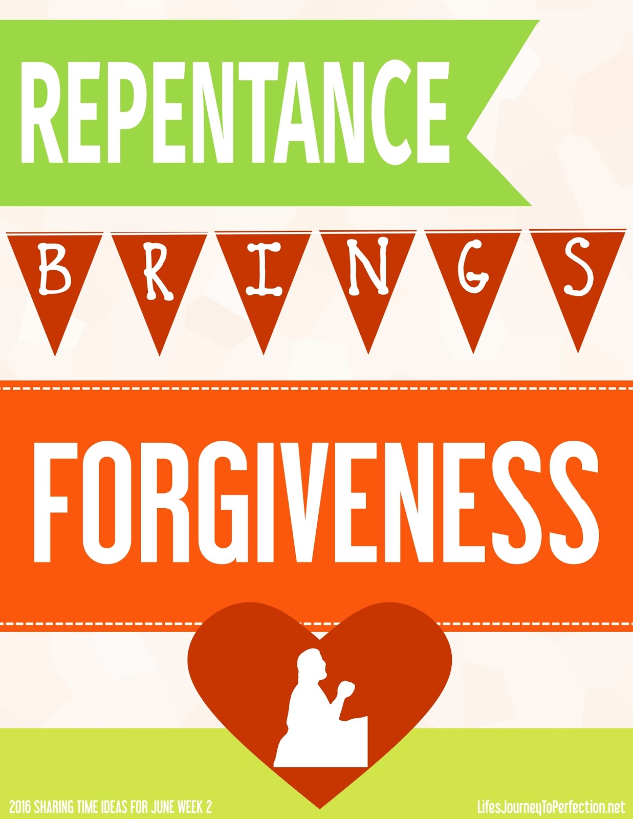 Life's Journey To Perfection: 2016 LDS Sharing Time Ideas for June Week ...