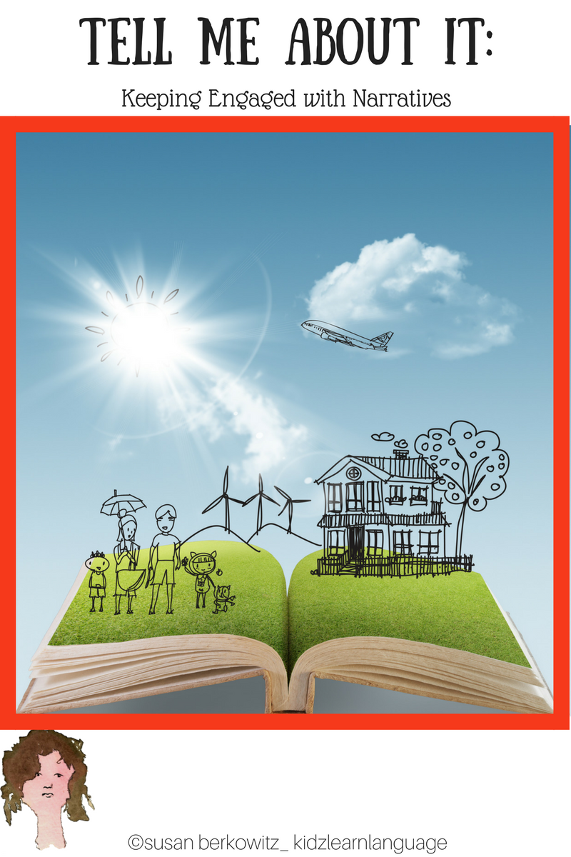 Narrative Language Skills: What Do We Know? | Kidz Learn Language