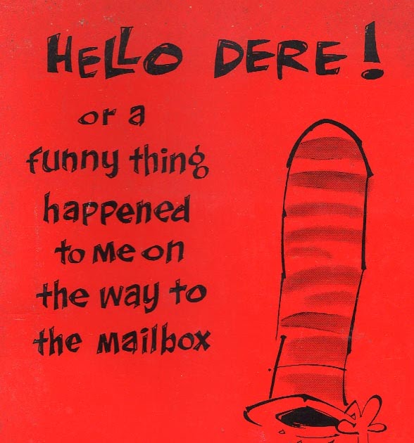 and everything else too: Hello Dere!