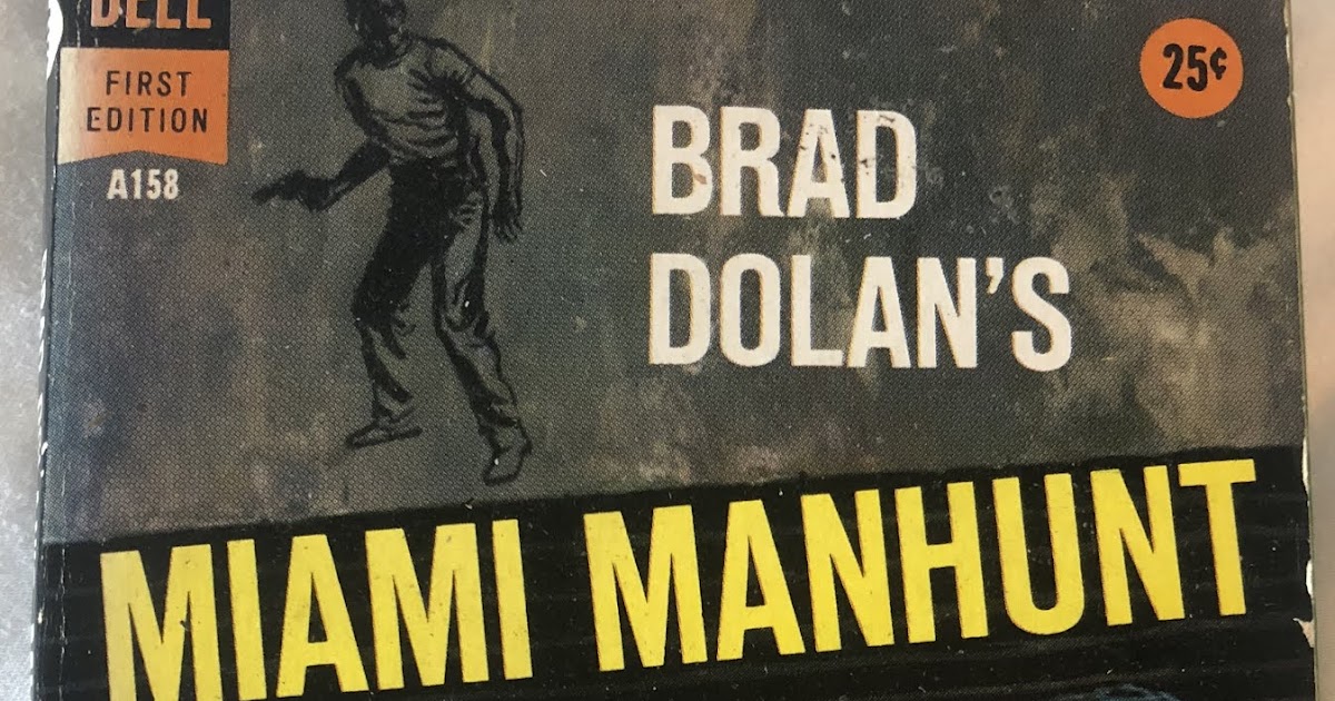 Paperback Warrior: Brad Dolan #05 - Miami Manhunt