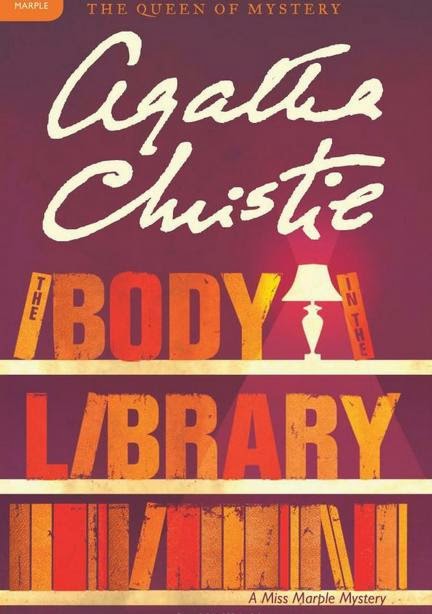Quick Book Reviews Blog: “The Body in the Library” by Agatha Christie ...