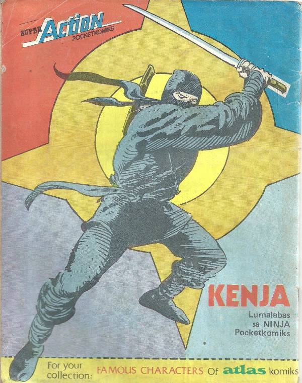 Pinoy Superheroes Universe: KENJA The Last Ninja