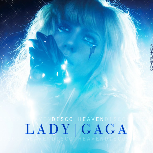 Lady GaGa: Disco Heaven - Cover Dal Mondo | BookletLandia.it