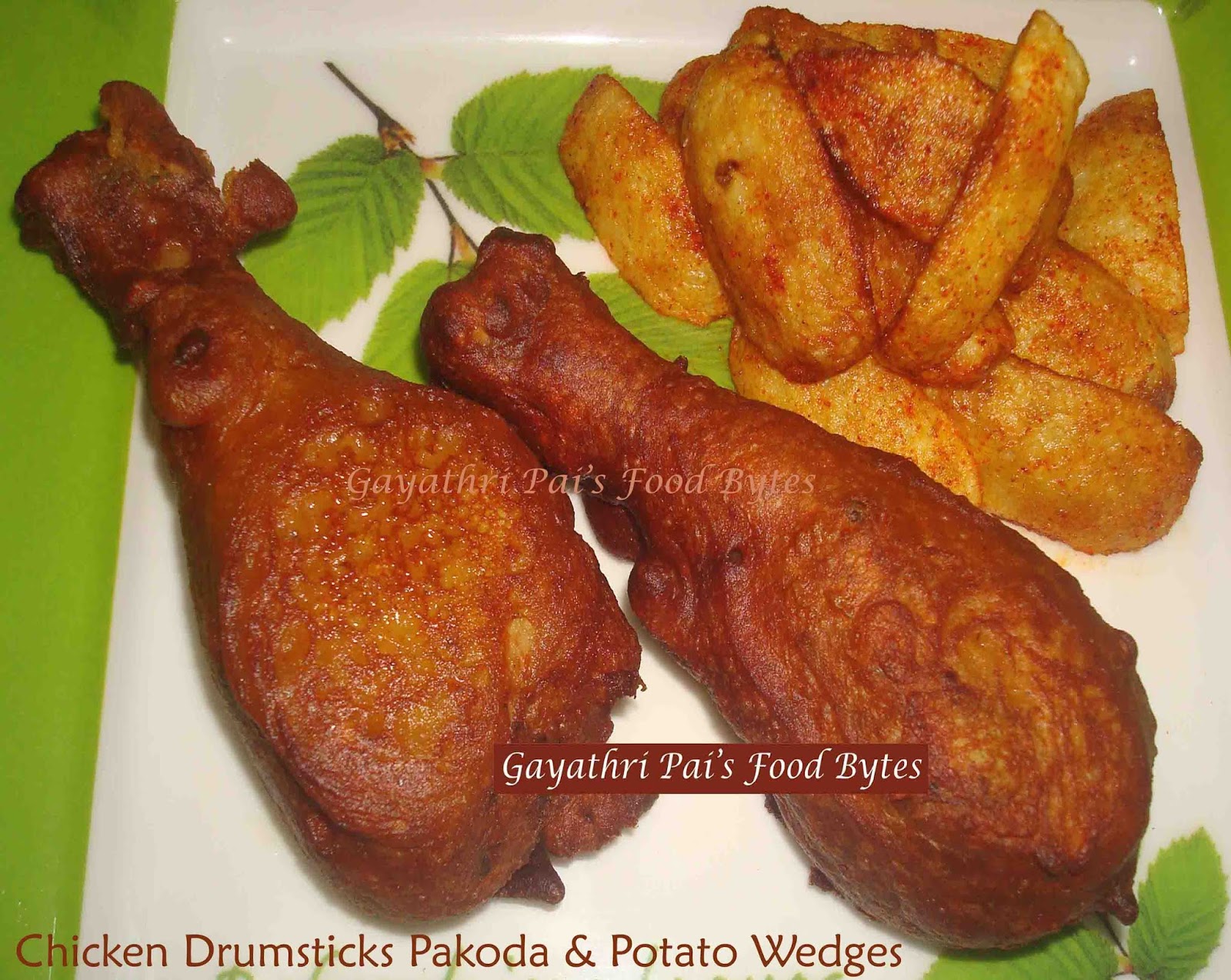 Gayathri Pai's Food Bytes: Chicken Drumsticks Pakoda with Potato Wedges.