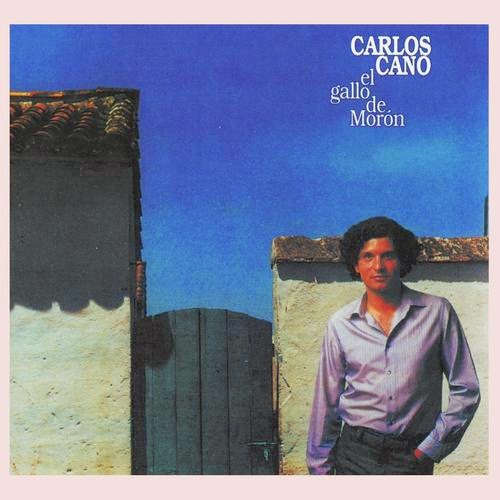 DISCOS PARA EL RECUERDO : CARLOS CANO
