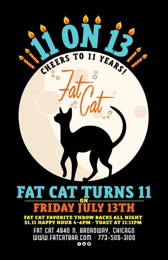 Uptown Update: Help Fat Cat Celebrate Its 11th Anniversary, Beginning ...