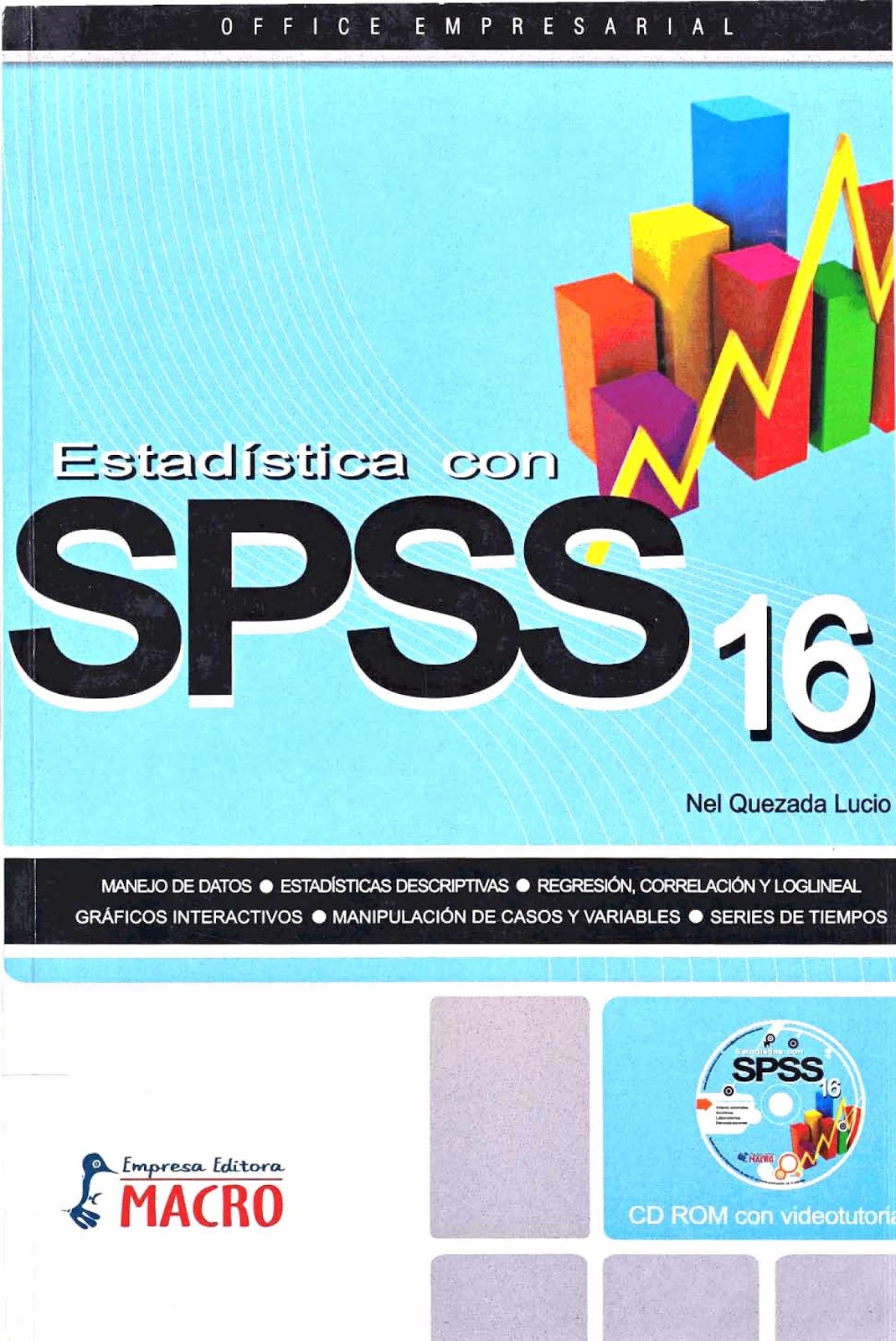 Estadística con SPSS 16 – Nel Quezada Lucio | FreeLibros