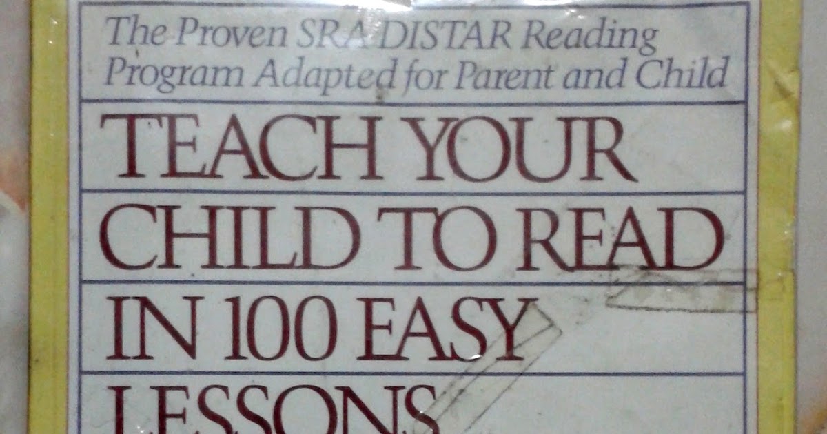 Teach Your Child to Read in 100 Easy Lessons (Paperback) – Siegfried Engelmann; Phyllis Haddox ...