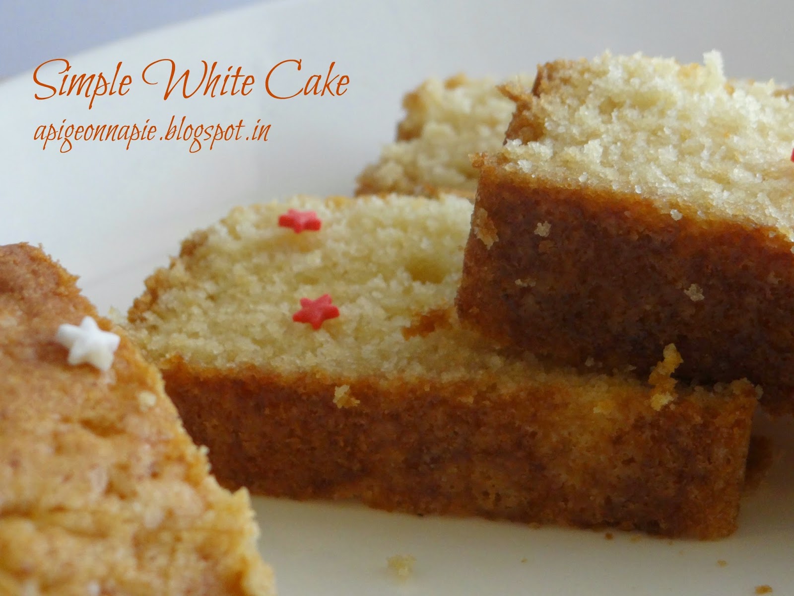 apigeonnapie: Simple white cake