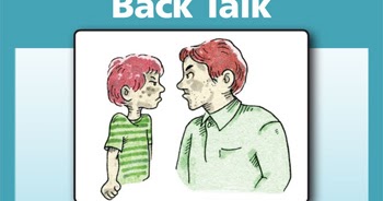 Positive Discipline: Don’t Back Talk Back