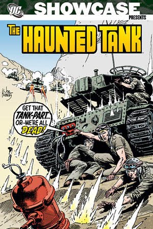 365 Comics por Año: 16/ 03: SHOWCASE PRESENTS THE HAUNTED TANK Vol.2