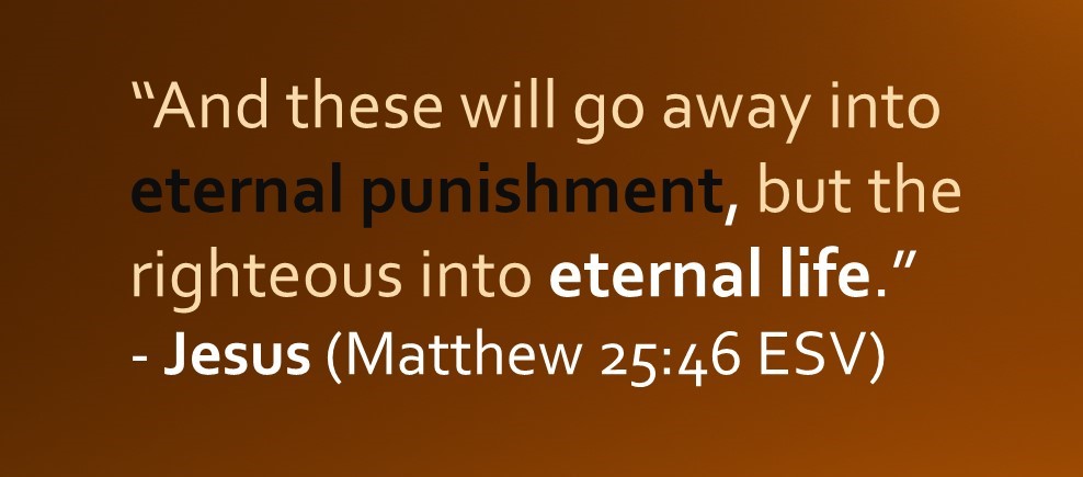 parresiazomai: Matthew 25:46 Refutes Eternal Conscious Torment and ...