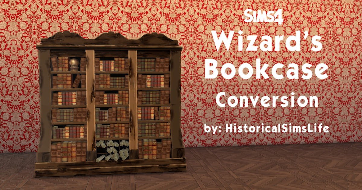 TS4: Sims Medieval Wizard's Bookcase | History Lover's Sims Blog