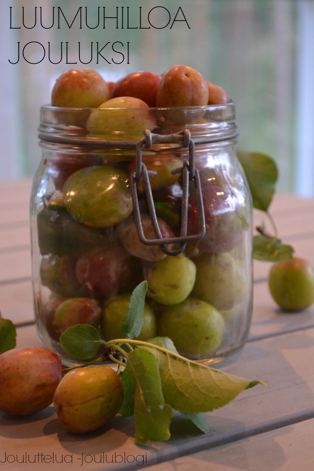Joulublogi Jouluttelua: Luumuista herkkua jouluksi