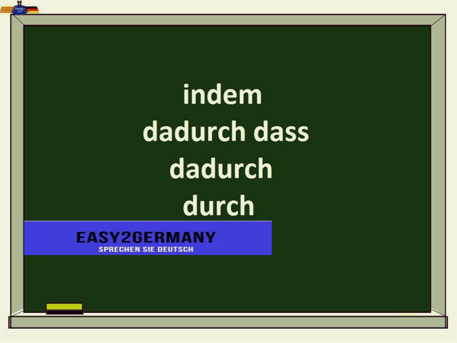 الفرق بين: Indem, dadurch dass, dadurch, durch - EASY2GERMANY