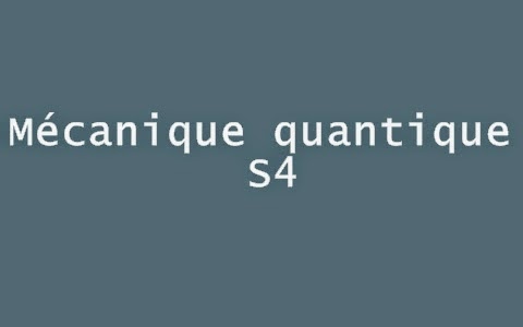 TD Mécanique quantique SMC SMP S4 - Cours | Faculté Des Sciences oujda ...