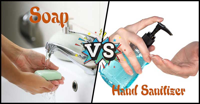 Soap Or Hand Sanitizer: Which Is Better In Keeping Your Hands Clean ...