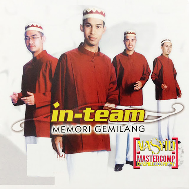 Album | InTeam - Memori Gemilang (2017) Nasyid Download - eNasyid ...