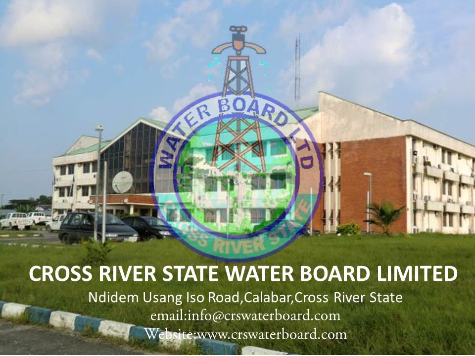 ABOUT CROSS RIVER STATE WATER BOARD LIMITED - Cross Rivert state Water ...