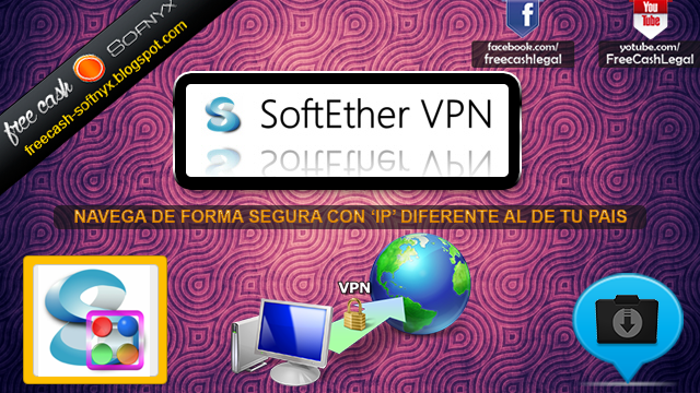 SOFTETHER | DESCARGAR - FREE CASH SOFTNYX