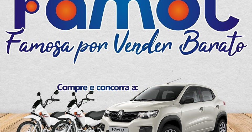 CAMOCIM POLÍCIA 24h: APROVEITE AS PROMOÇÕES DA FAMOL E CONCORRA A UM ...