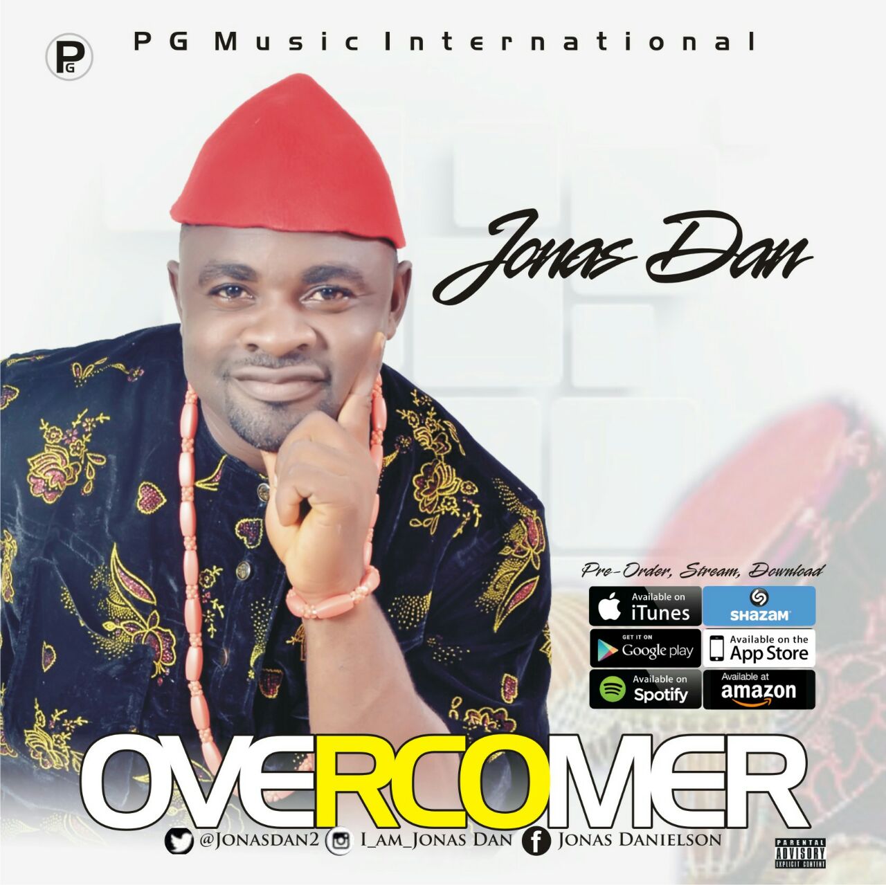 Jonas Dan Releases New Album “Overcomer” Available Now - Ghana Juice