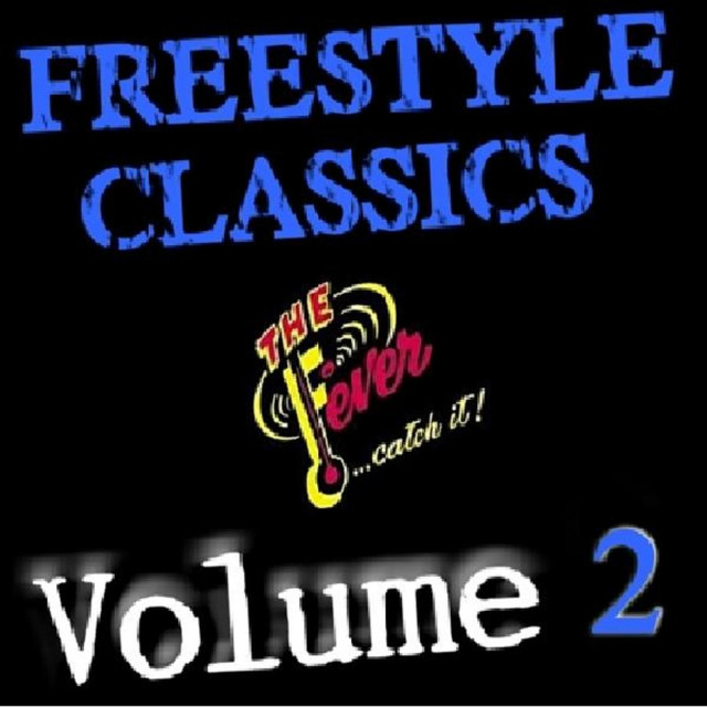 .: Freestyle Classics-Volume 2