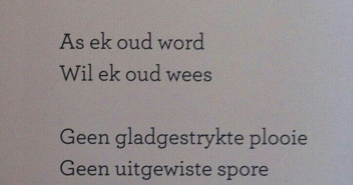 Ons Huis Kimberley: As ek oud word...