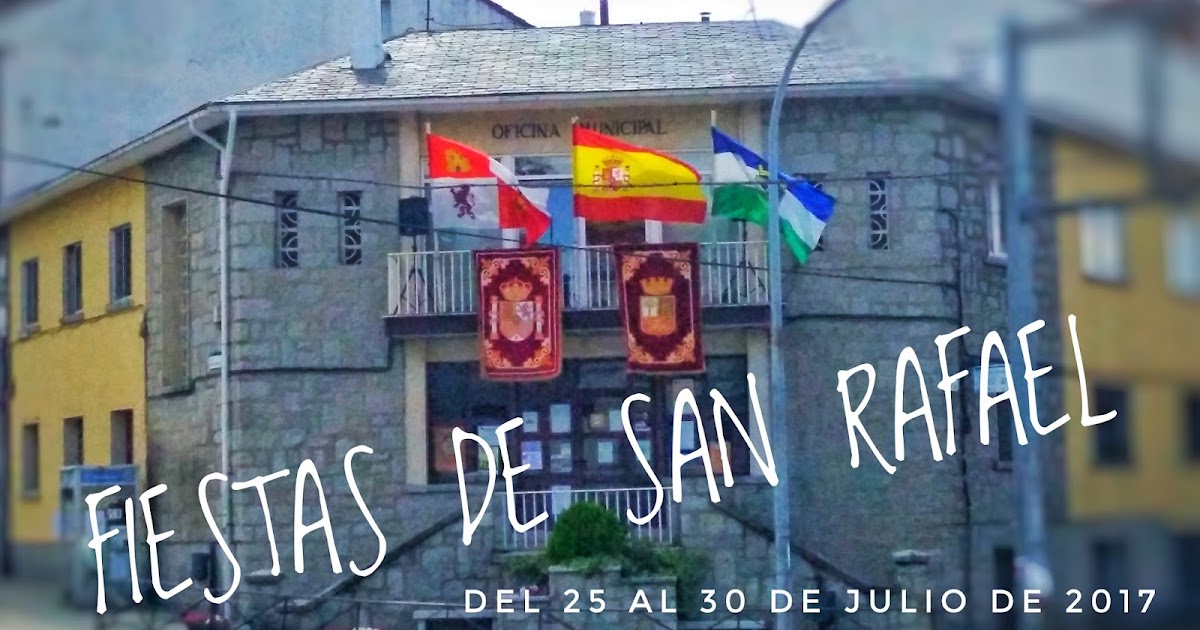 EL ESPINAR INFORMACIÓN: PROGRAMA FIESTAS DE SAN RAFAEL 2017