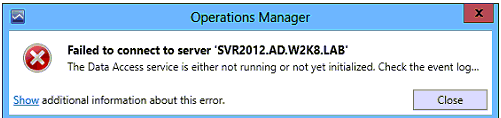 Venu Singireddys Blog The Data Access Service Is Either Not Running Or Not Yet Initialized