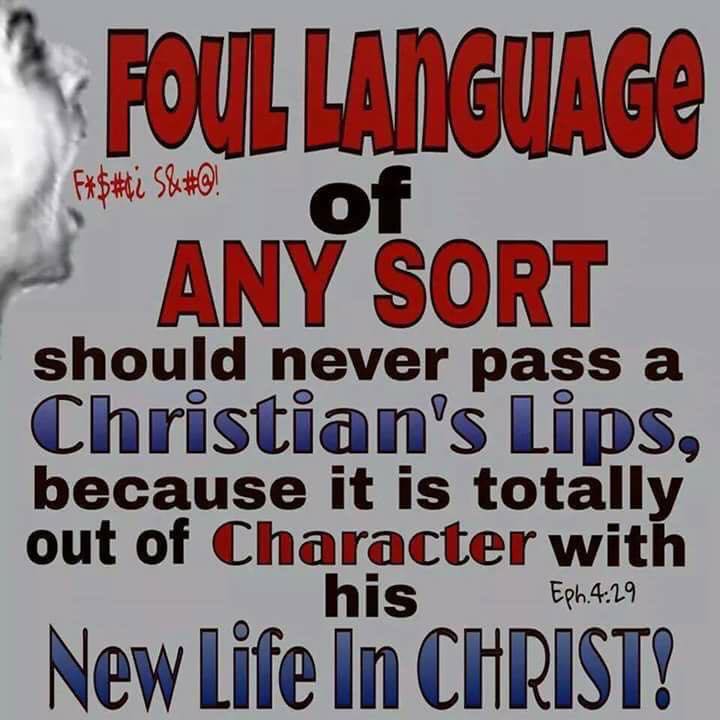 There's No Room For ANY Foul Language in Christianity!